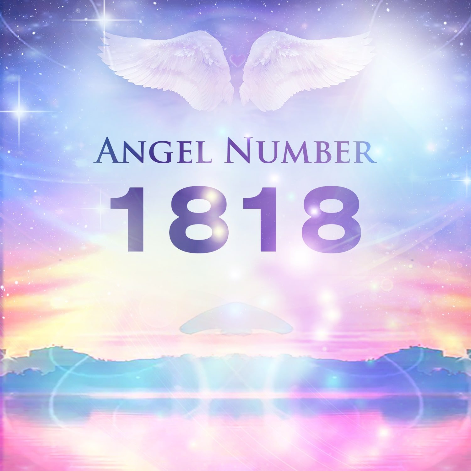 Angel Number 1818: The Number of Success and Infinite Blessings ...