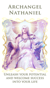 Archangel Nathaniel – Unleash Your Potential And Welcome Success Into ...